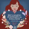The Best Postpartum Books for Healing, Motherhood & Parenting | Gold ...
